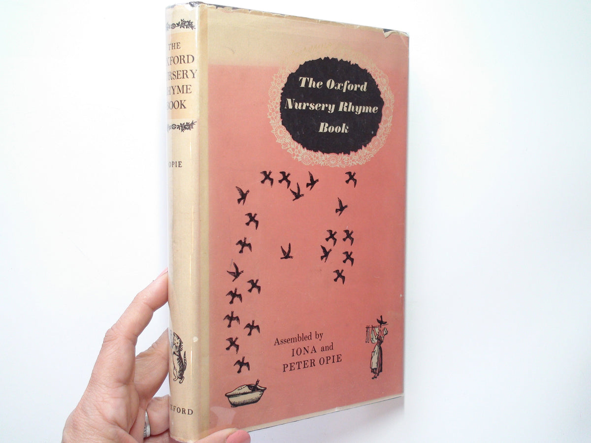 The Oxford Nursery Rhyme Book, Iona and Peter Opie, Illustrated, 1st E ...
